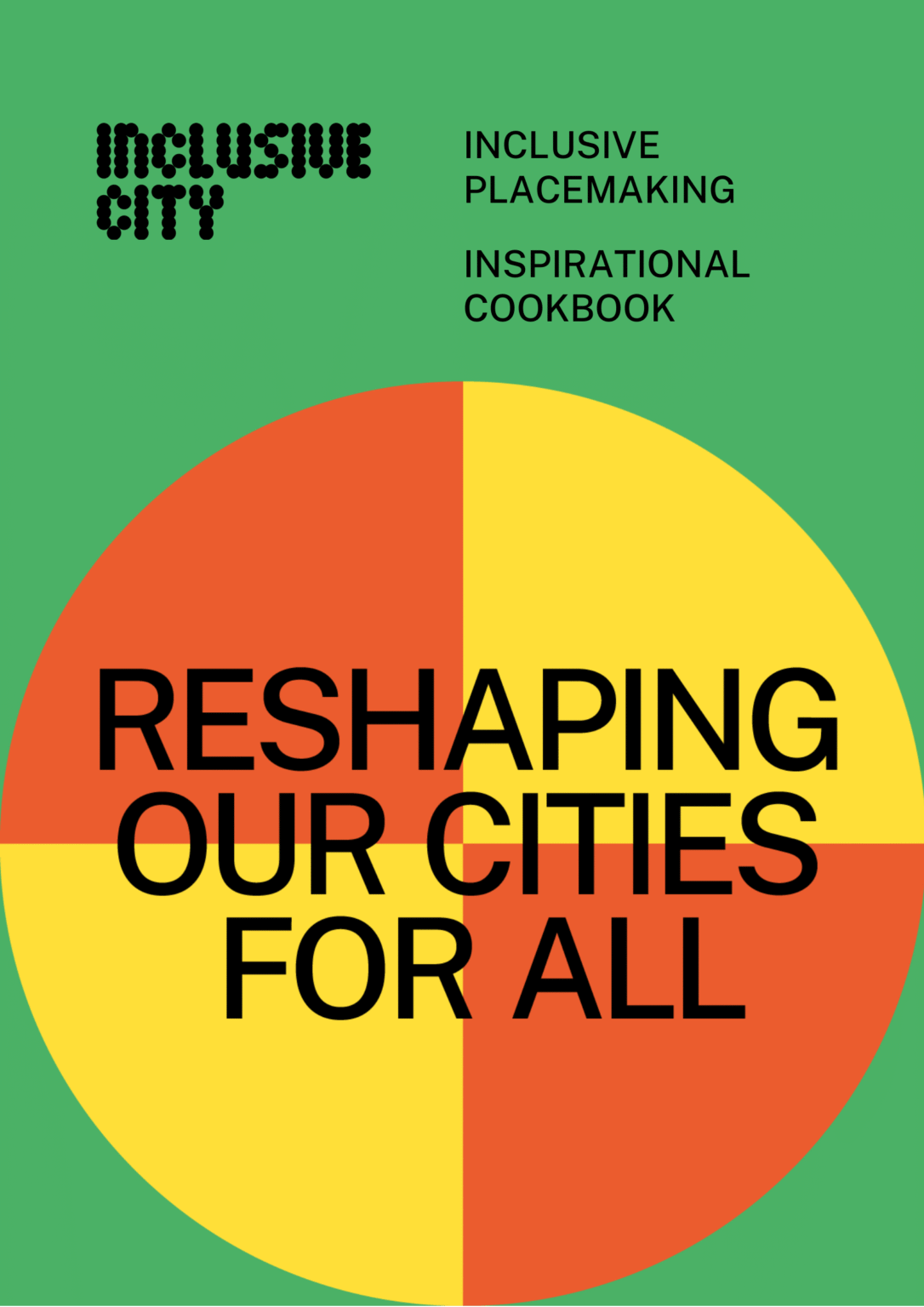 Inclusive City – Placemaking Europe